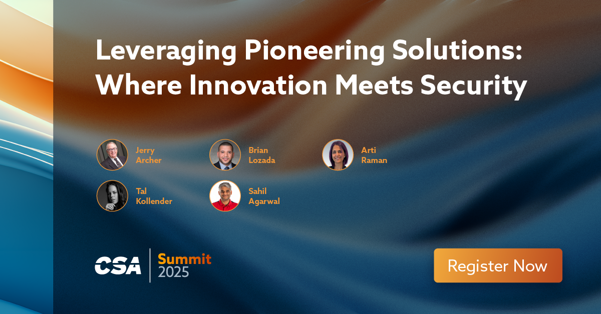CSA Summit at RSAC - Leveraging Pioneering Solutions: Where Innovation meets Security | The ...